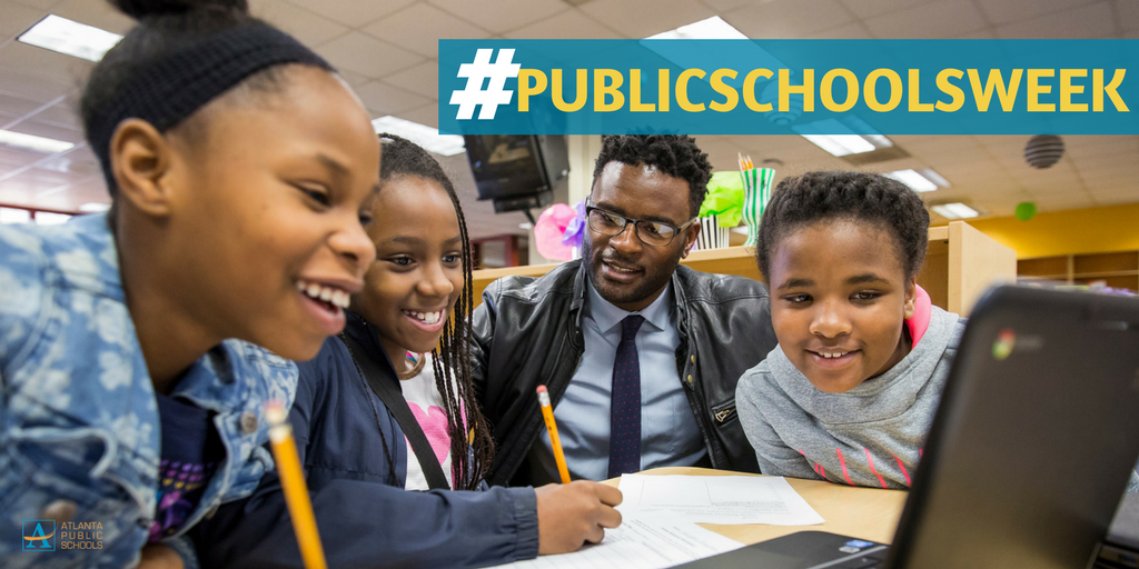 Atlanta Public Schools Celebrates Public Schools Week – APS Today